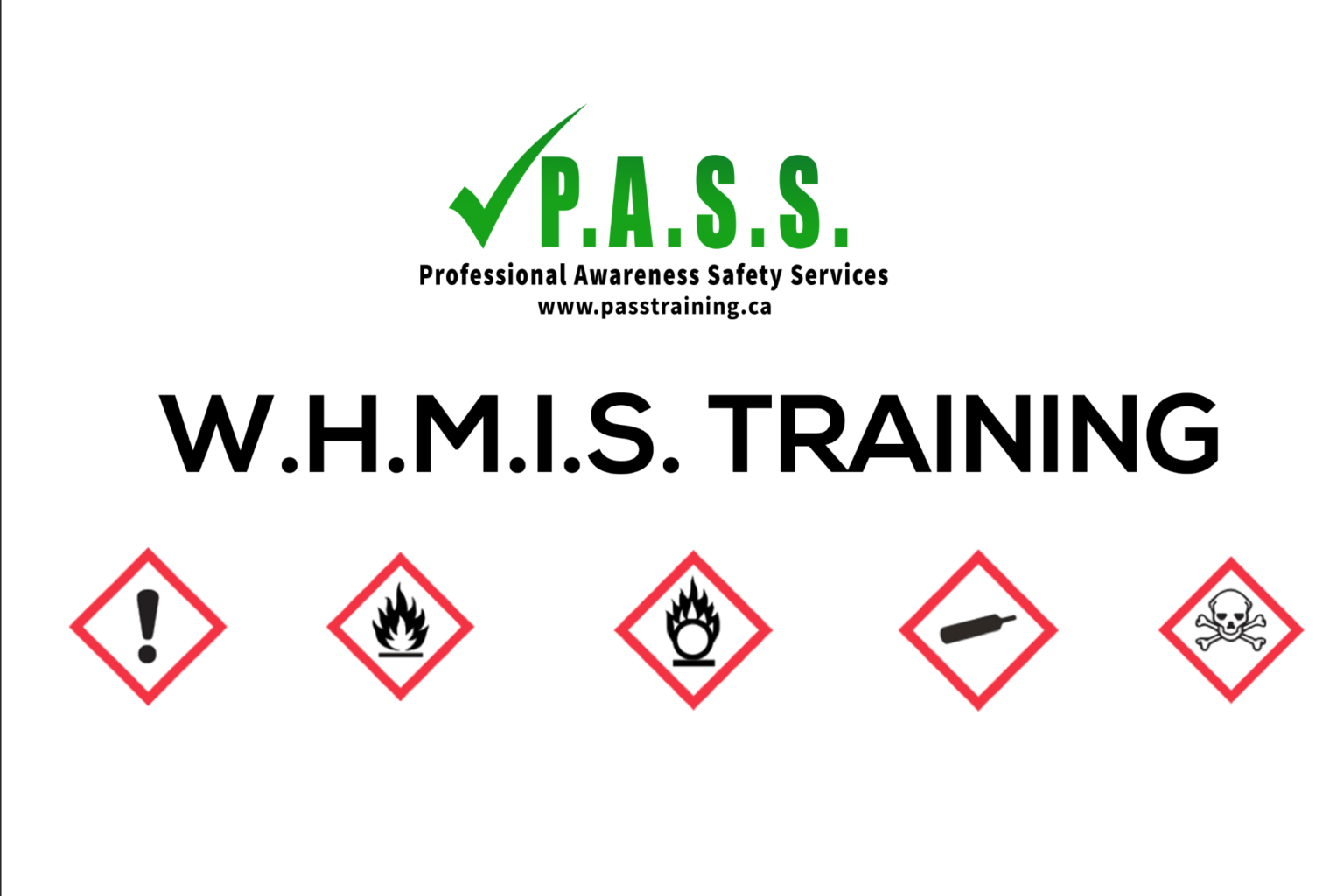 W.H.M.I.S. Training – PASS Training